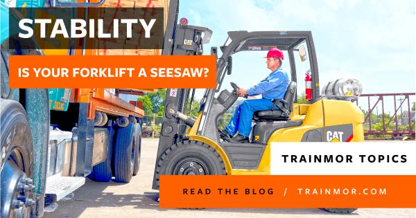 The Basic Principles of Forklift Stability - Operator Training Blog